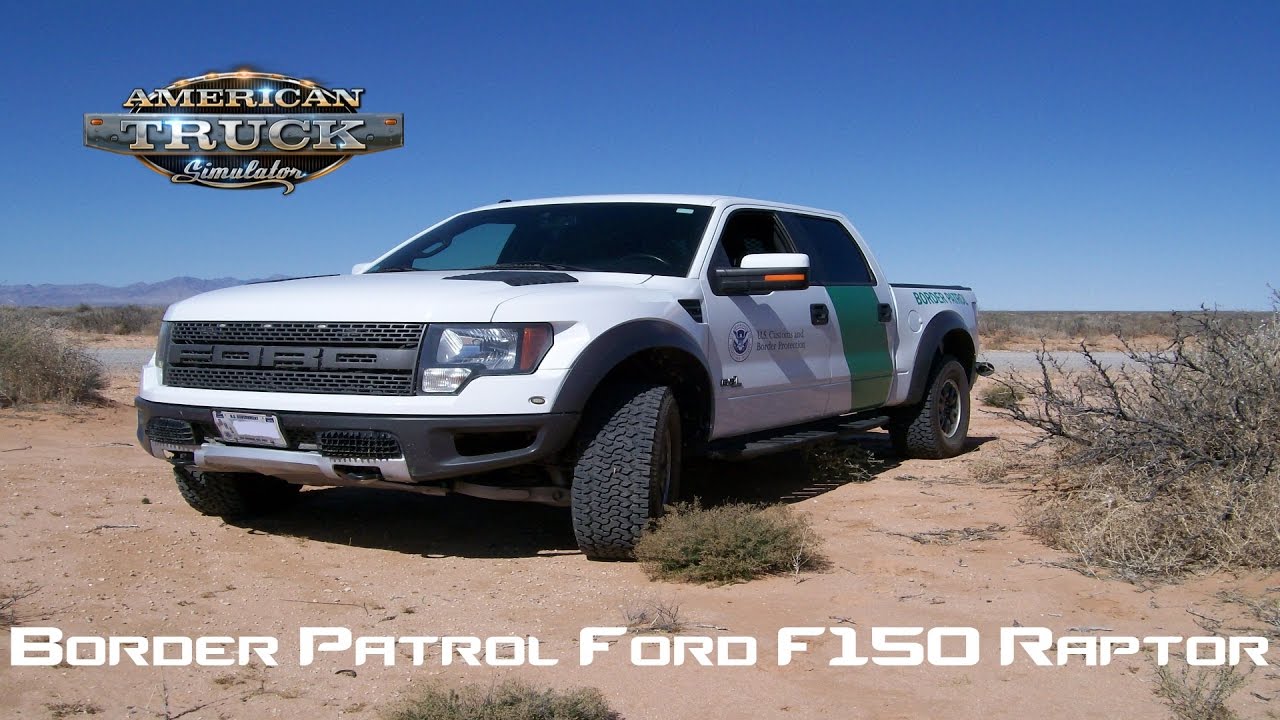 American Truck Simulator - Border Patrol Ford F150 Raptor - YouTube
