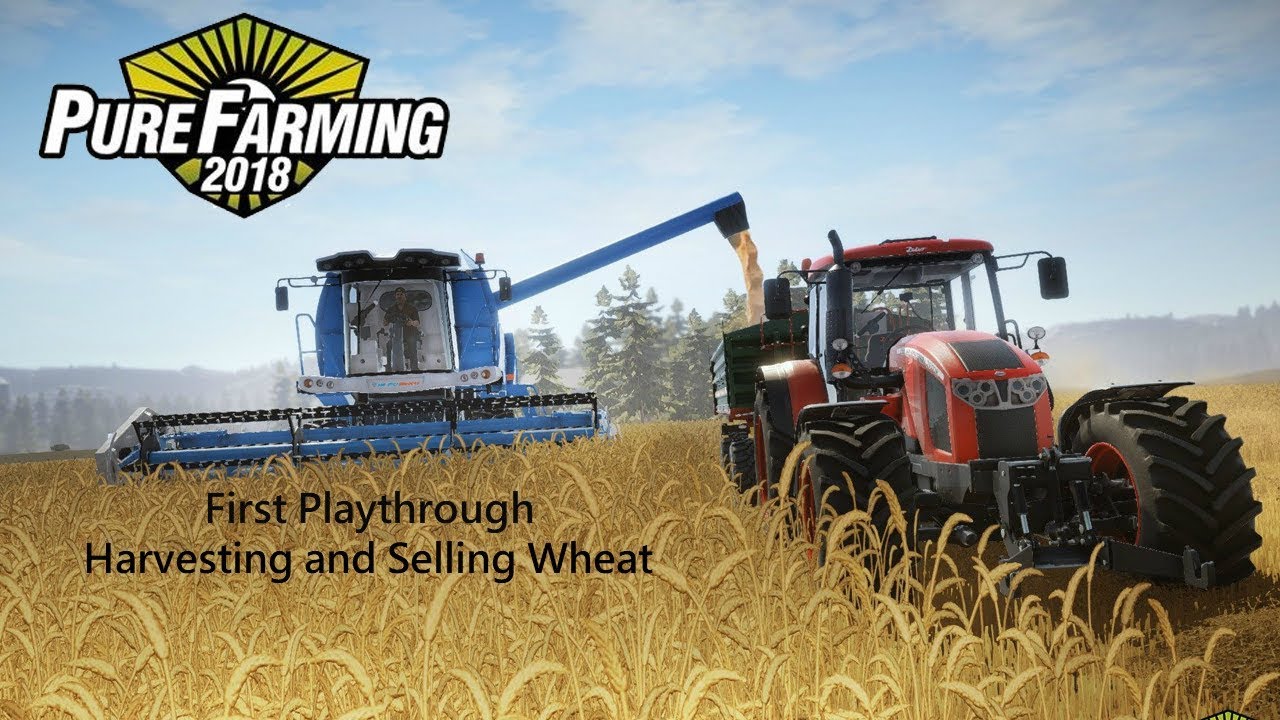 Farming Simulator 2018 | Harvesting and Selling Wheat | - YouTube