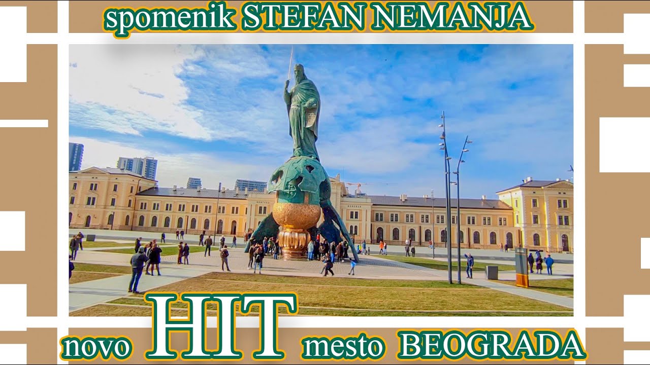 SPOMENIK STEFAN NEMANJA I SAVSKI TRG NOVI HIT BEOGRADA - YouTube