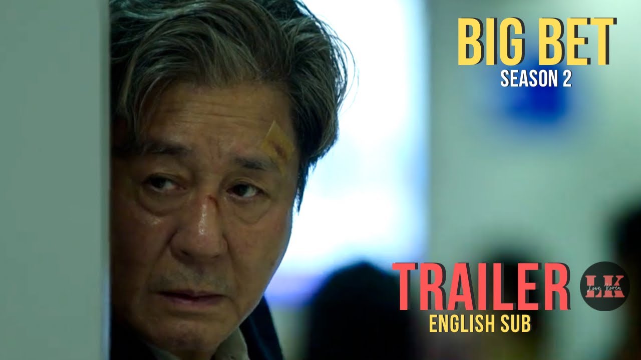 BIG BET: Season 2 - Official Trailer | Choi Min-Sik - YouTube