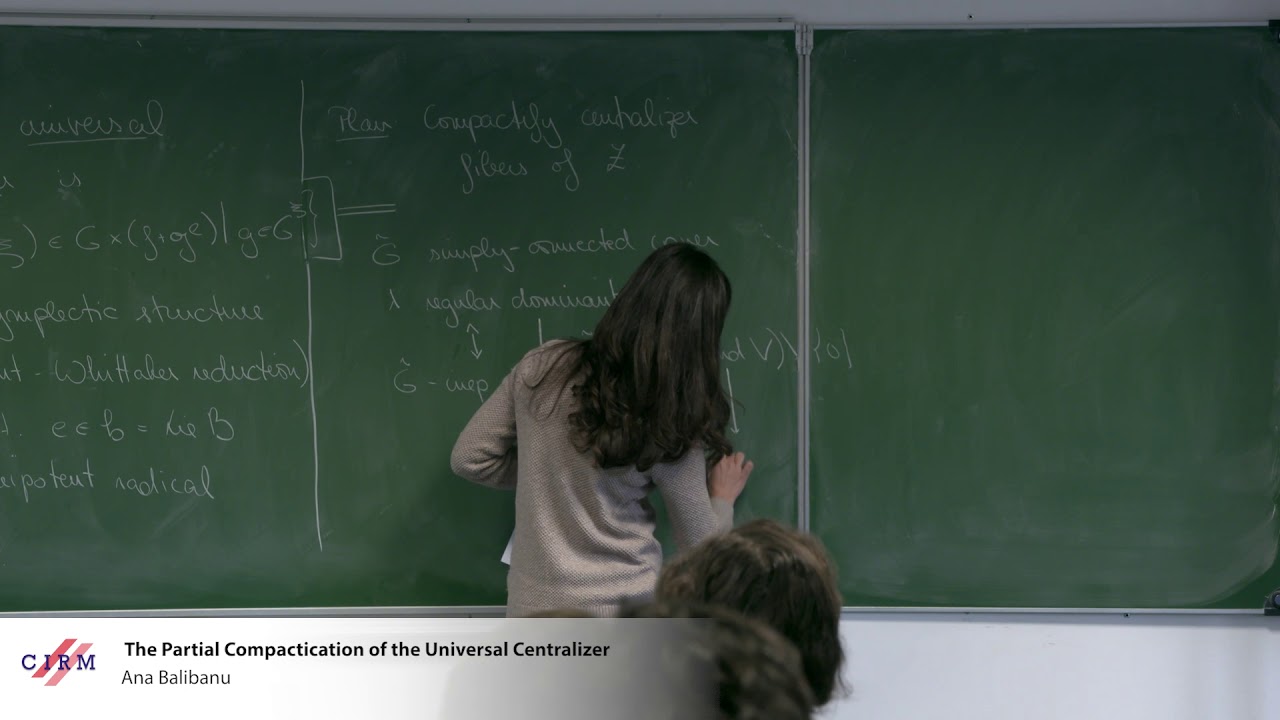 Ana Balibanu: The partial compactification of the universal centralizer ...