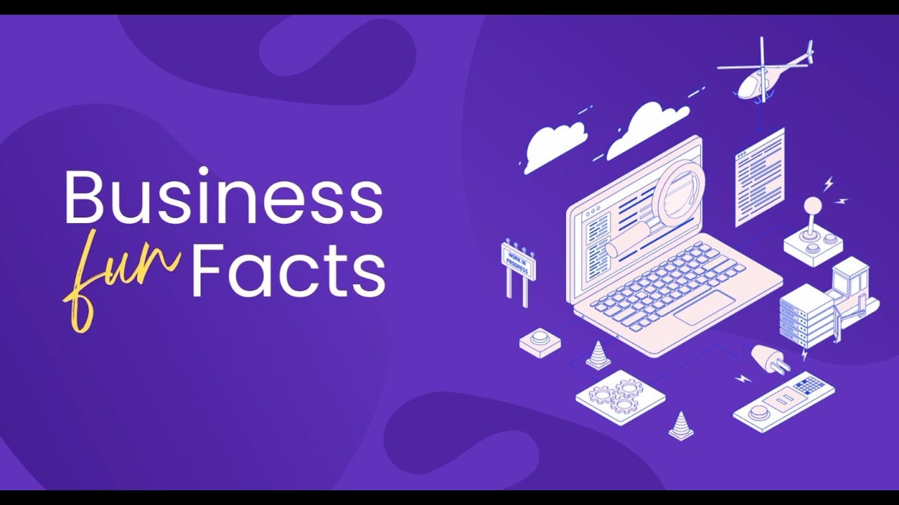 Discover the Amazing World of Business - with Business Fun Facts ...