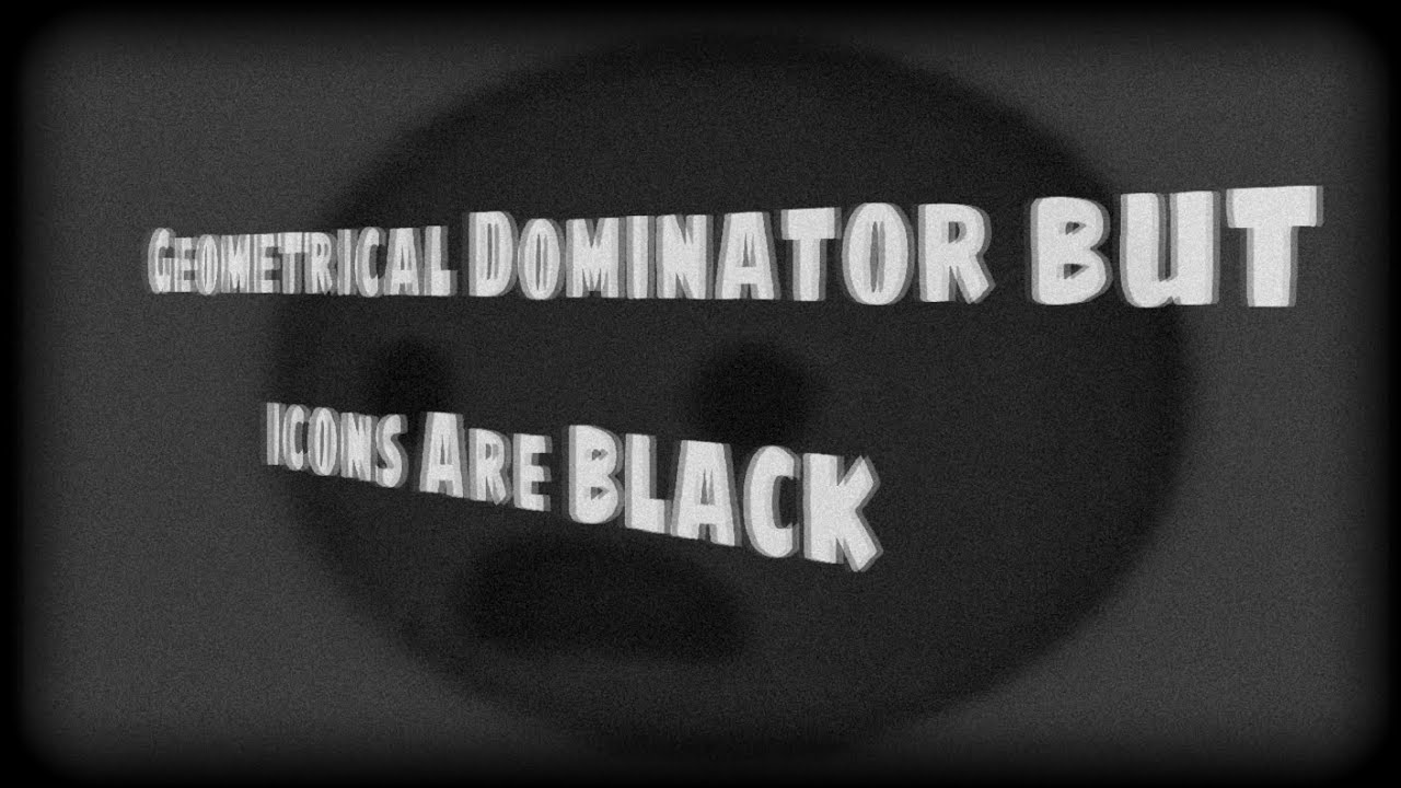 Geometrical Dominator but icons Are *?????* | Geometry Dash, Roy298GD ...