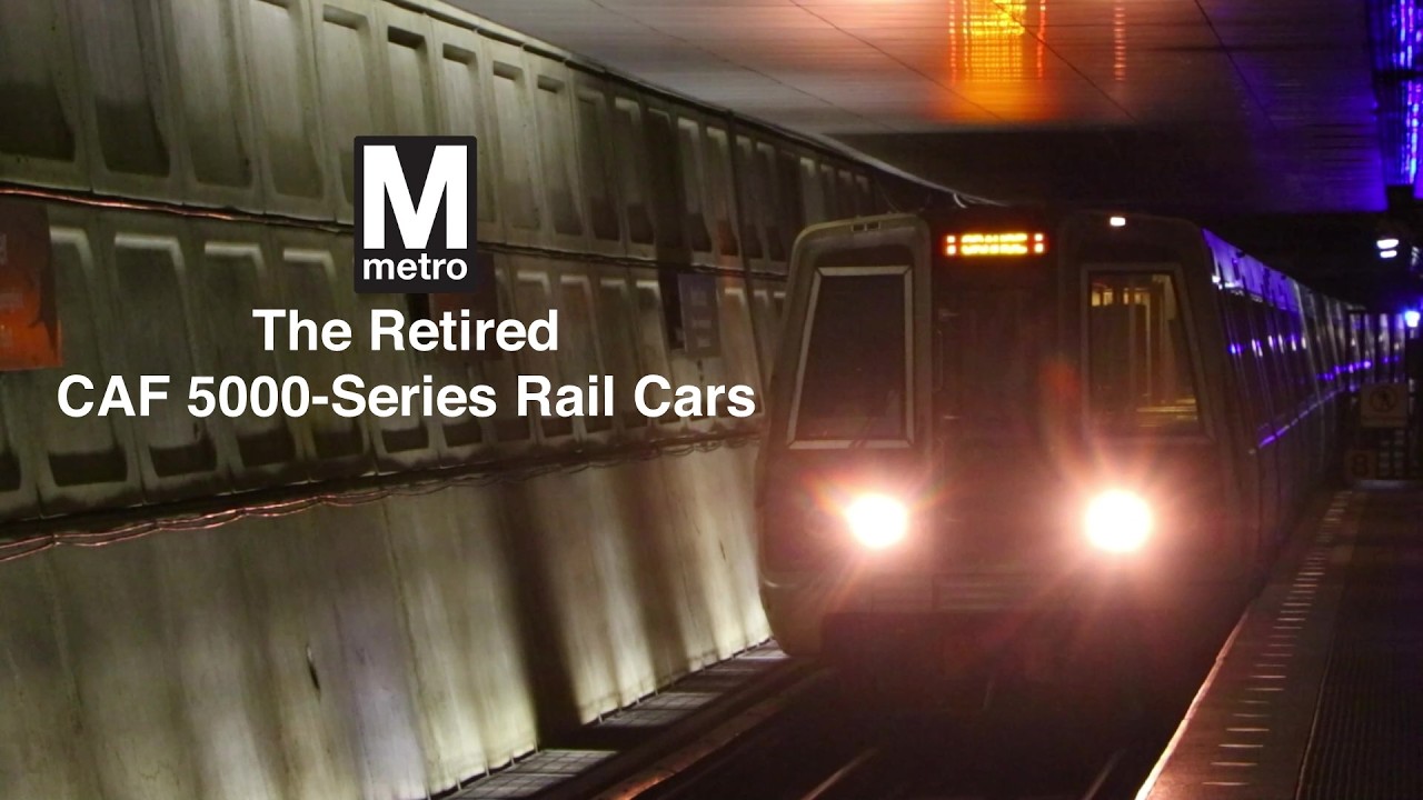 WMATA Metrorail: The Retired CAF 5000-Series Rail Cars - YouTube