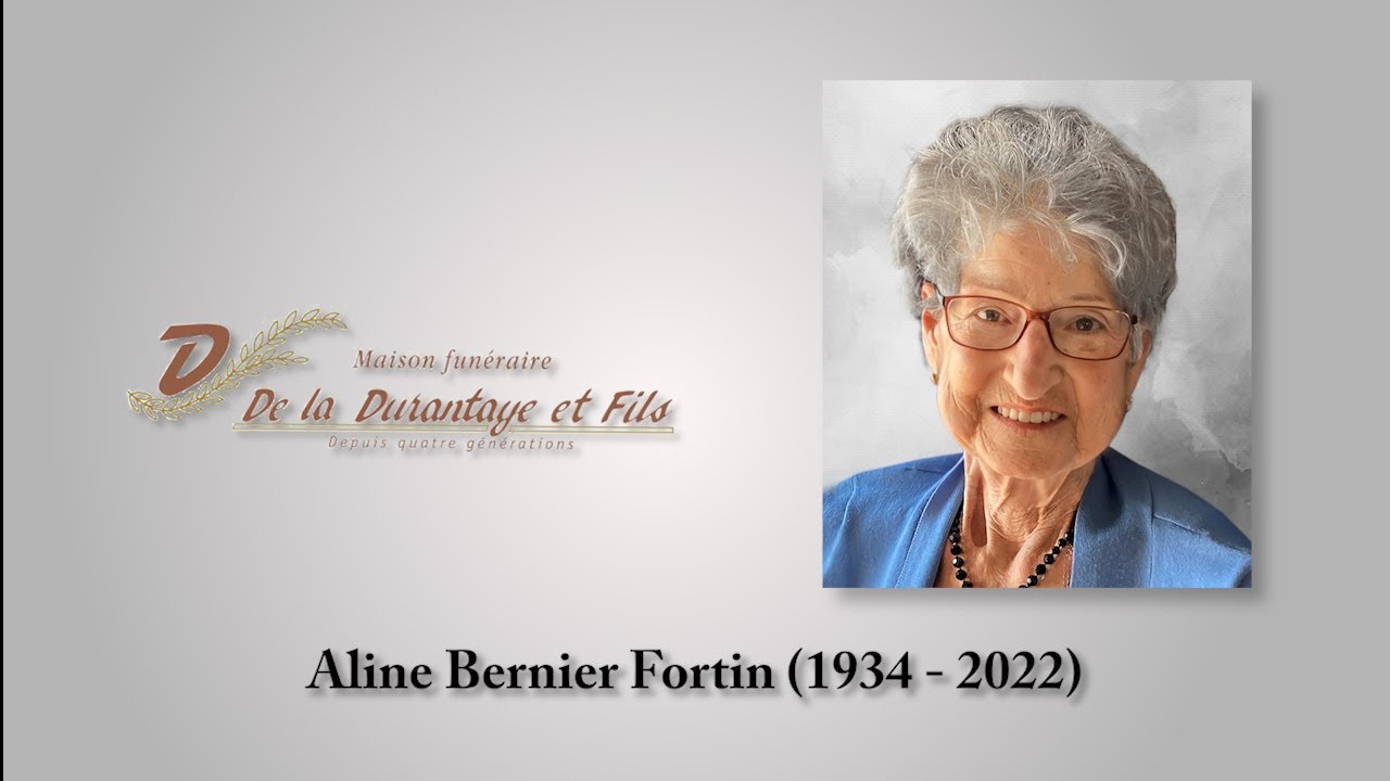 Aline Bernier Fortin (1934 - 2022) - YouTube