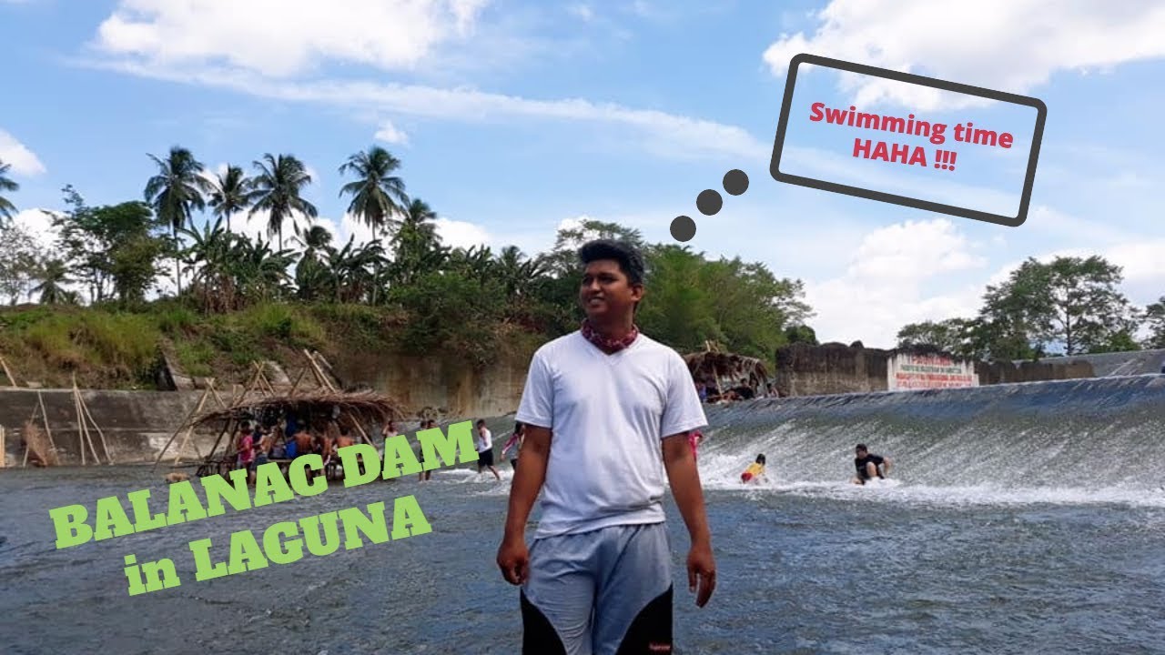 LAGUNA DAY TRIP + QUICK VISIT AT BALANAC DAM - YouTube