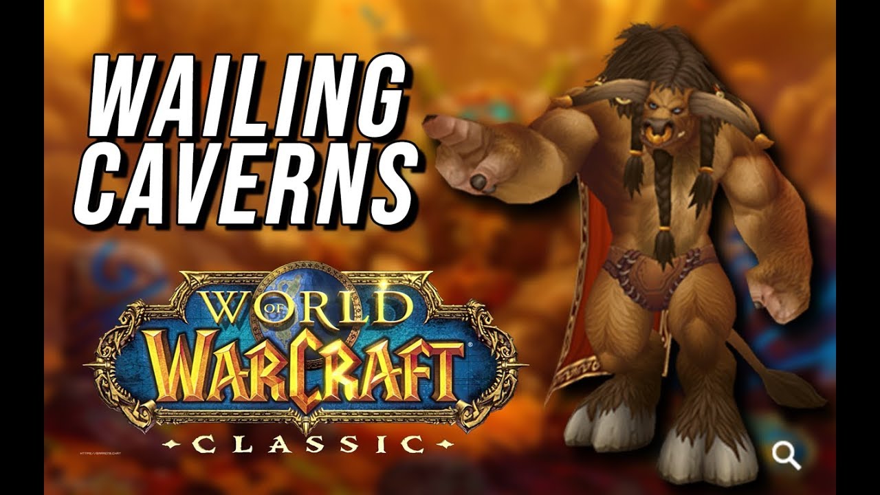 Wailing Caverns: Full Dungeon - WoW Classic - YouTube