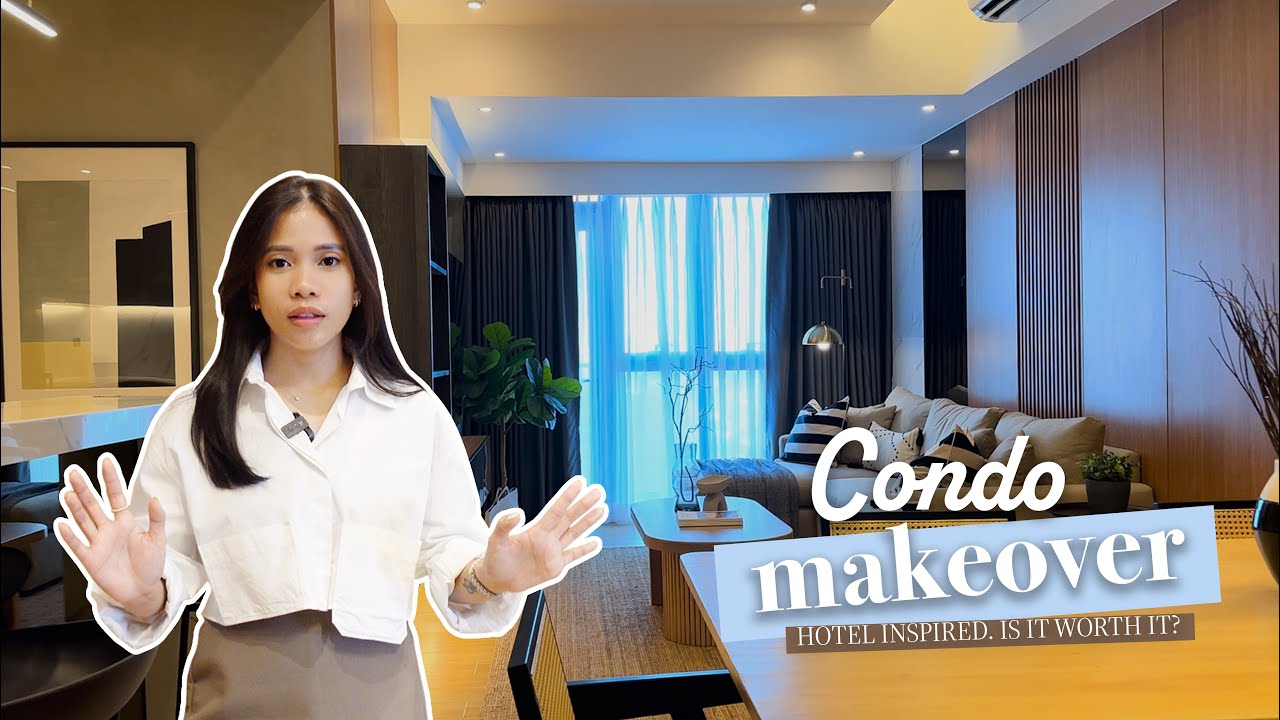 Hotel inspired 3BR condo in BGC | Extreme makeover! Is it worth it ...
