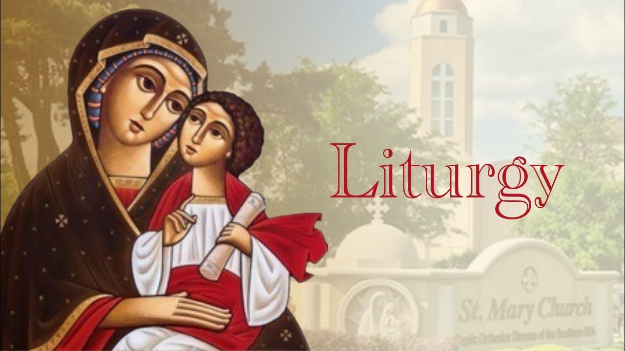 Sunday Divine Liturgy | St. Mary Coptic Orthodox Church DFW | Jan 12, 2025 - YouTube