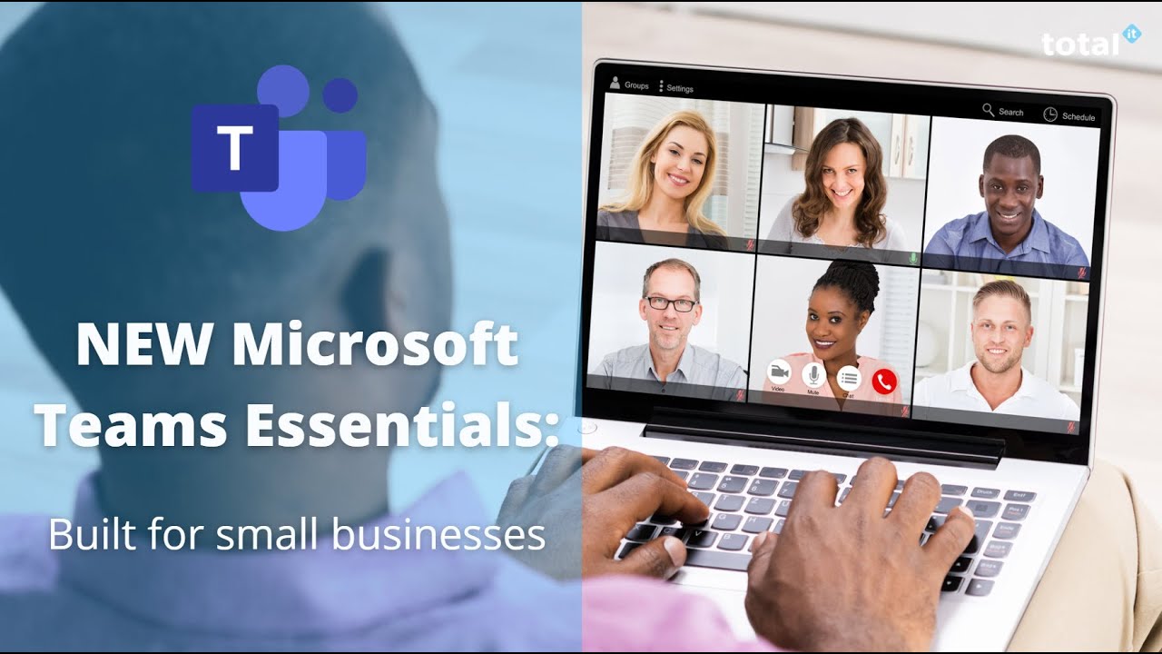 Microsoft Teams Essentials | Microsoft Teams for Business - YouTube