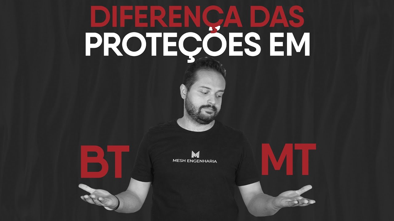 Diferença das proteções em BT e MT - YouTube