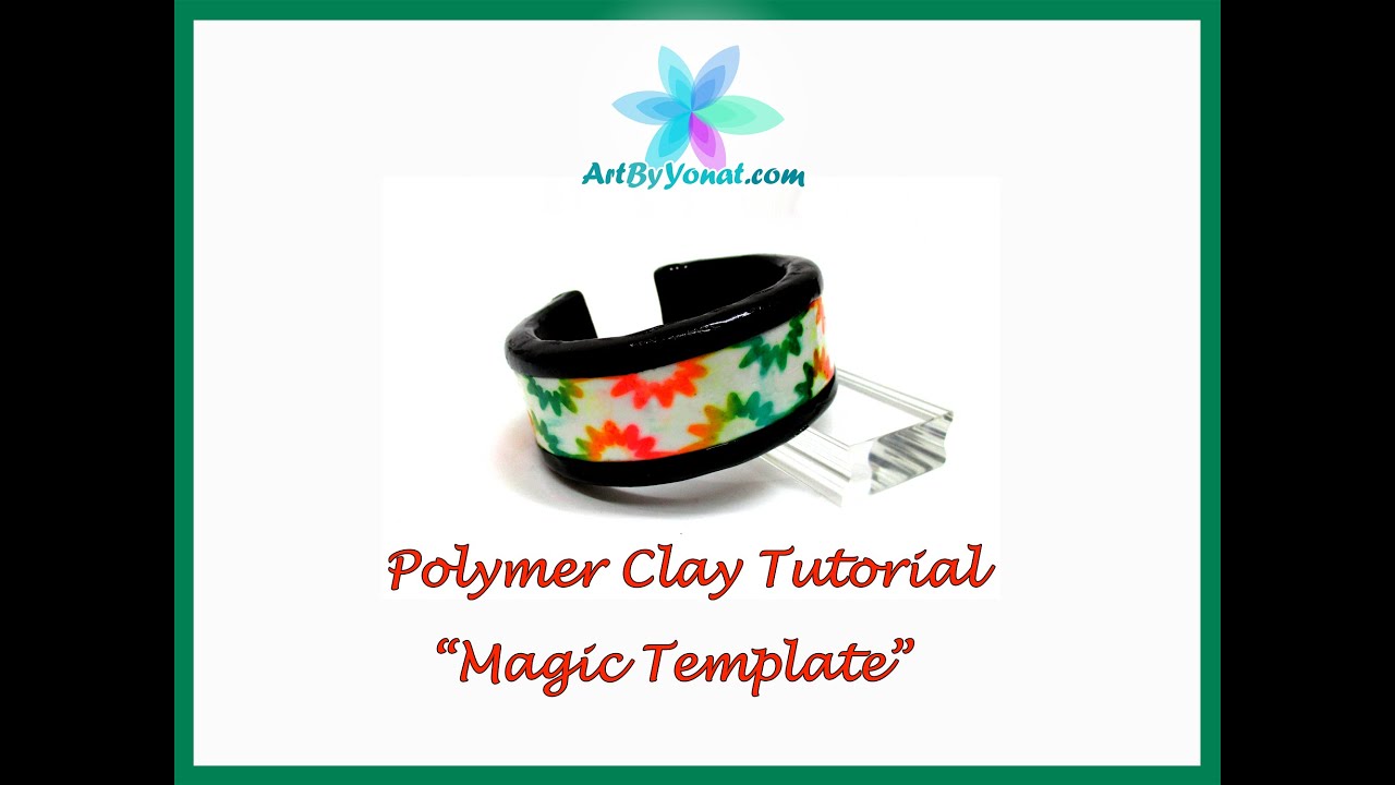 Polymer Clay Tutorial - "Magic Template" - Lesson #34 - YouTube
