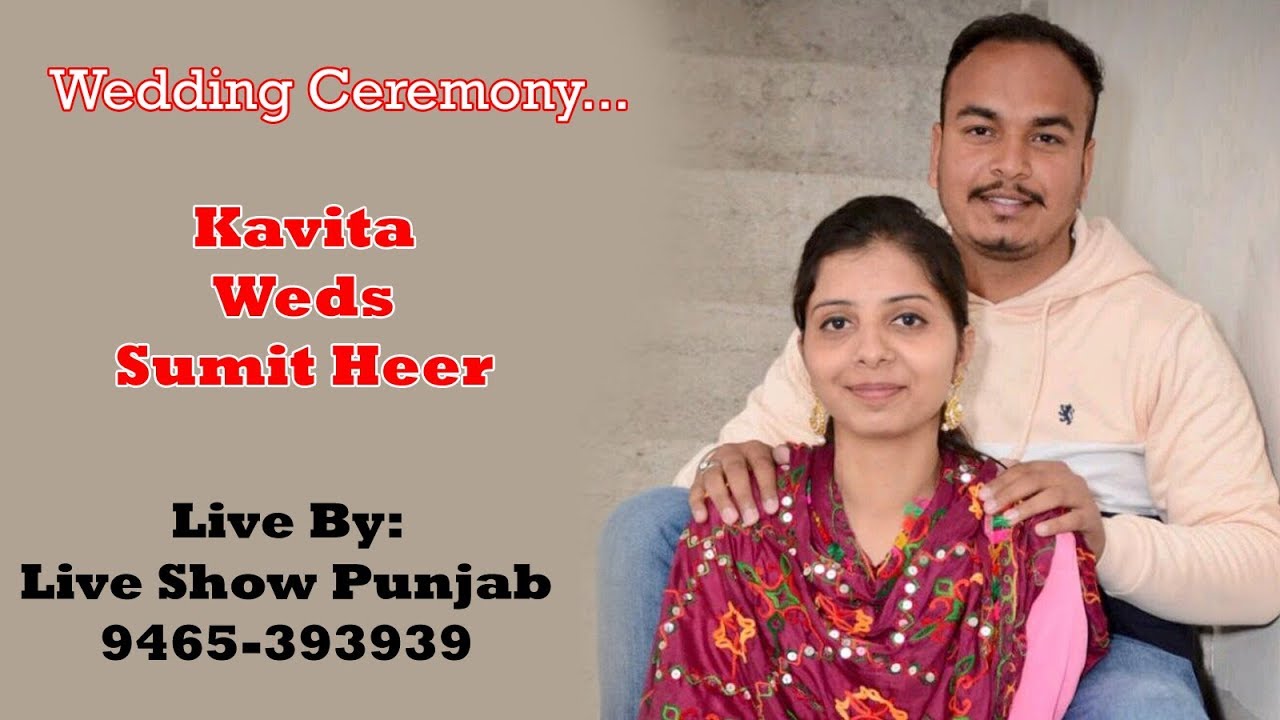 Wedding Ceremony Of Kavita & Sumit Heer - YouTube