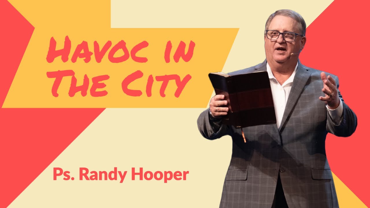 Havoc In The City | Randy Hooper | World Harvest Church | MidWeek ...