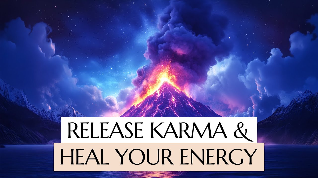Guided Meditation: Use the Power of the Volcanoes to Release Karma & Align with Your Perfect ...