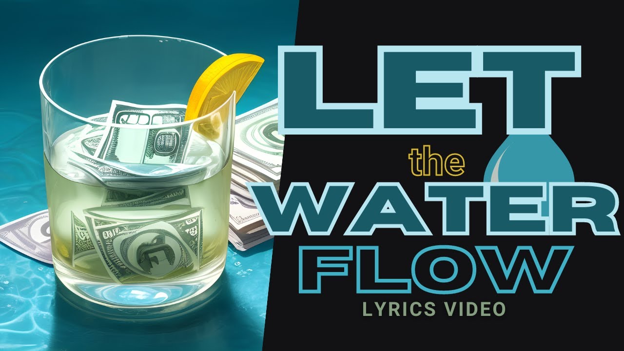 LYF - Let the Water Flow (Lyrics Video) - YouTube