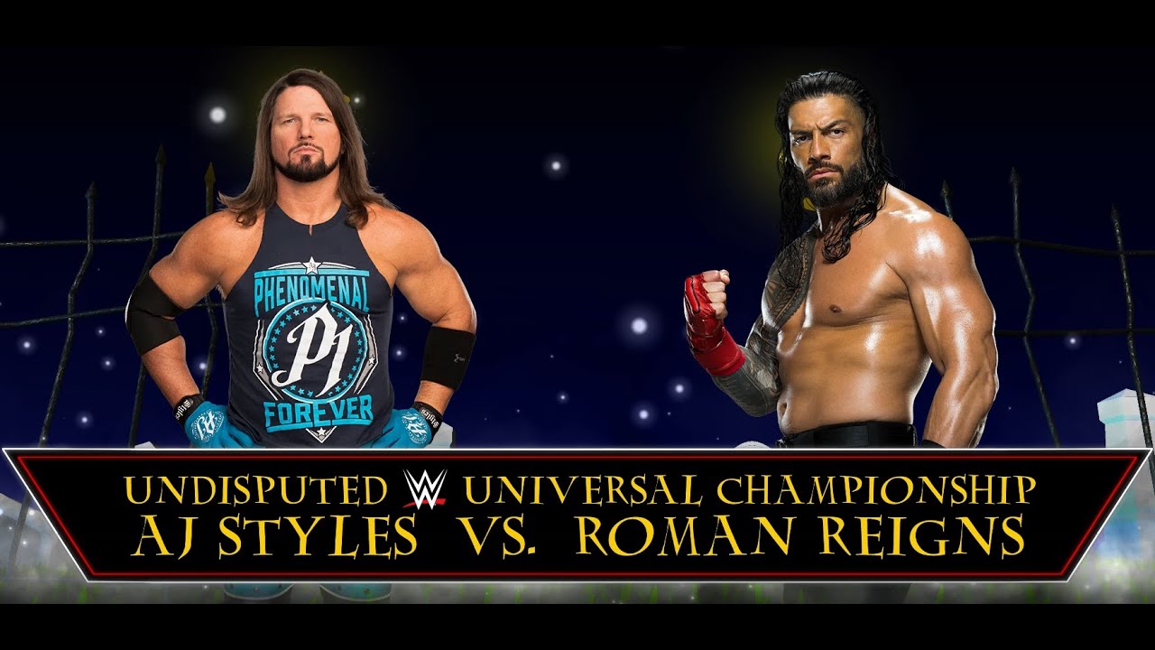 Roman Reigns vs AJ Styles | WWE Undisputed Universal Championship | WWE ...