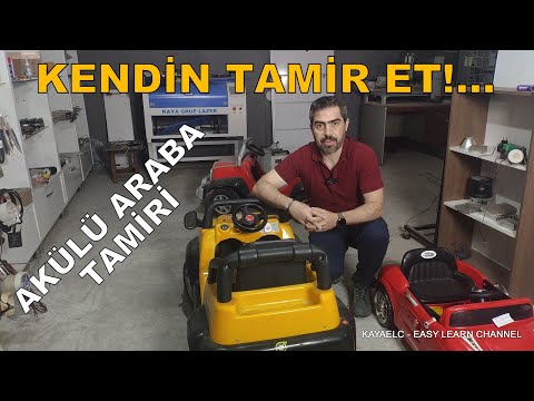 💰💰Çocuğunun Akülü Arabasını Kendin Tamir Et Bir Dünya Paran Cebinde Kalsın...💰💰