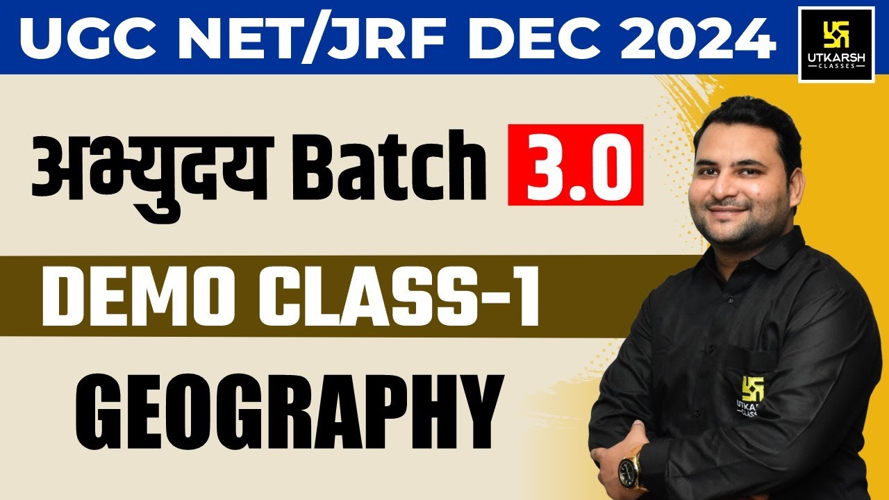 UGC NET Dec 2024 | अभ्युदय 3.0 Batch 🔴Demo Class | Geography | Ankit Sir - YouTube