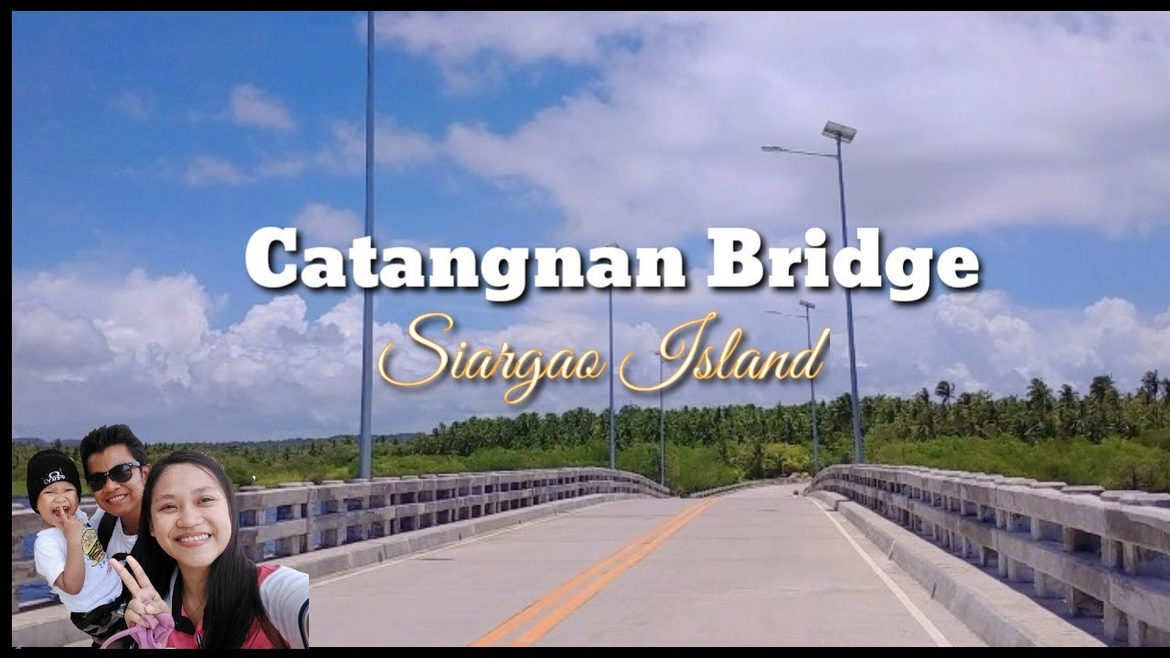 Cloud 9 to Catangnan Bridge Siargao Island - YouTube