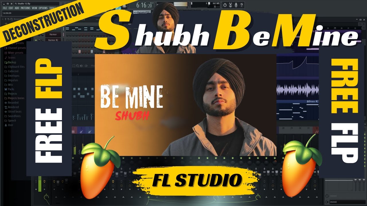 Shubh : Be Mine | FL Studio Deconstruction | Music Breakdown | FREE FLP ...