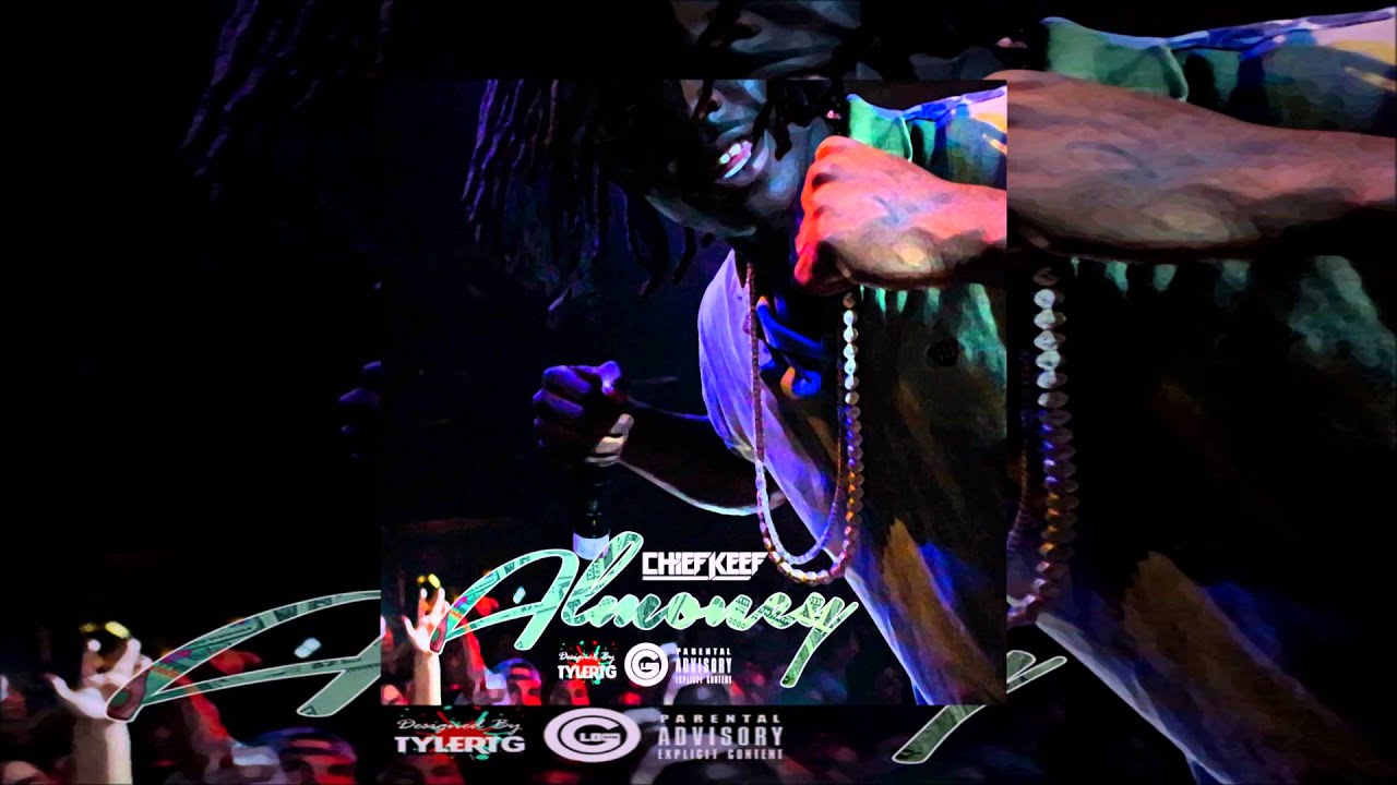 Chief Keef - Almoney [BEST AUDIO] - YouTube