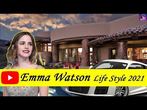 Emma Watson ★Life Style 2021★ Boyfriends, Net Worth, House, Cars, Biography