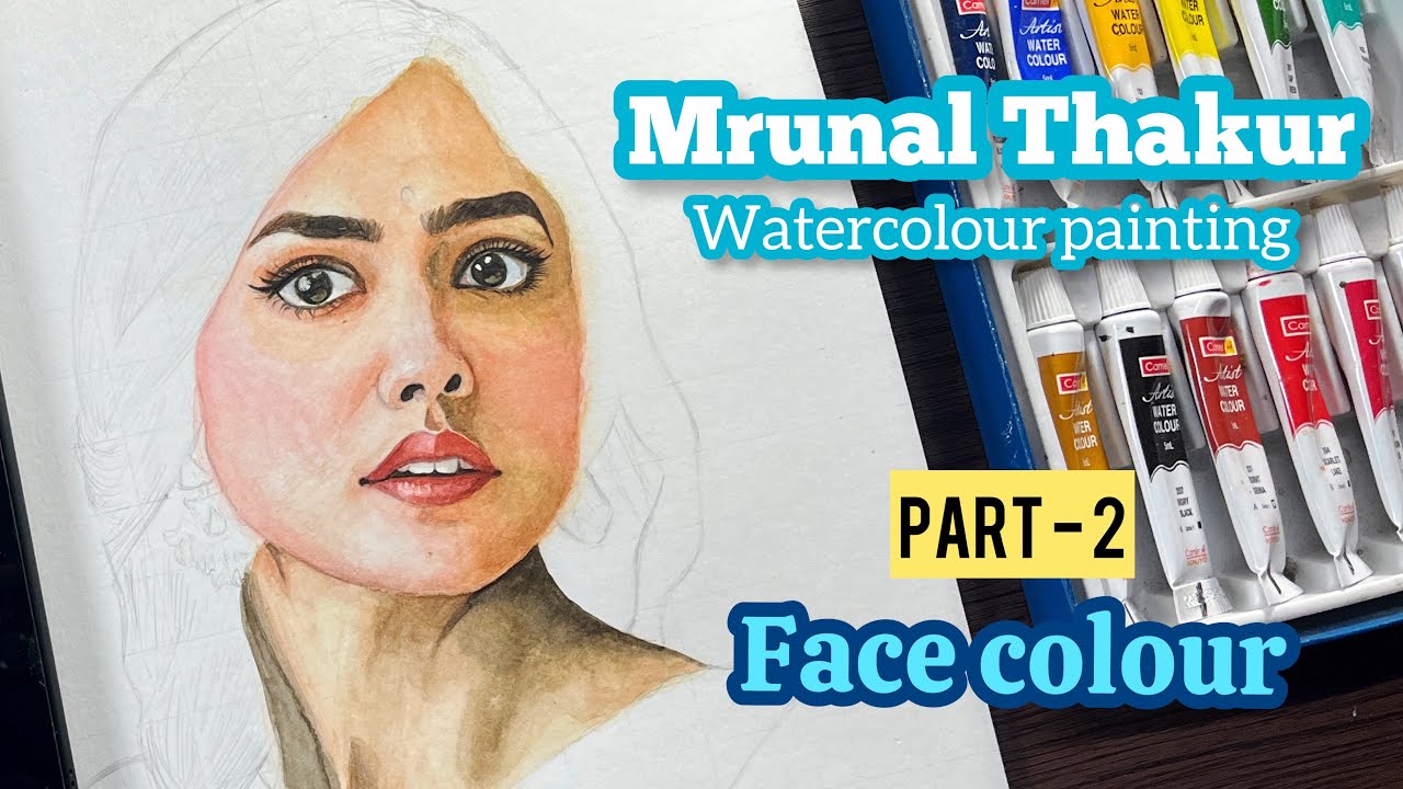 Mrunal Thakur💞 watercolour tutorial || part-2 Face Colour #mrunalthakur - YouTube
