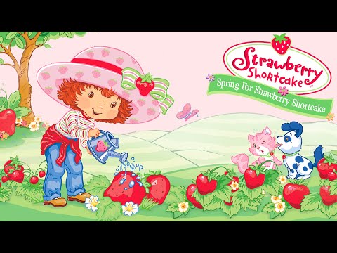 Spring For Strawberry Shortcake | Strawberry Shortcake Classic | Full Movie