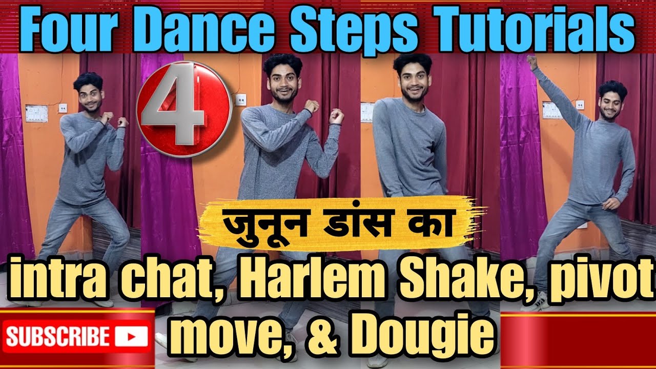 Four Dance Move | Harlem Shake | pivot move | Intra chat | Dougie ...
