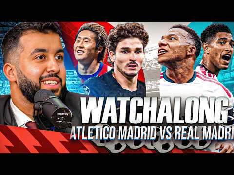 ATLETICO MADRID VS REAL MADRID I LA LIGA WATCHALONG!