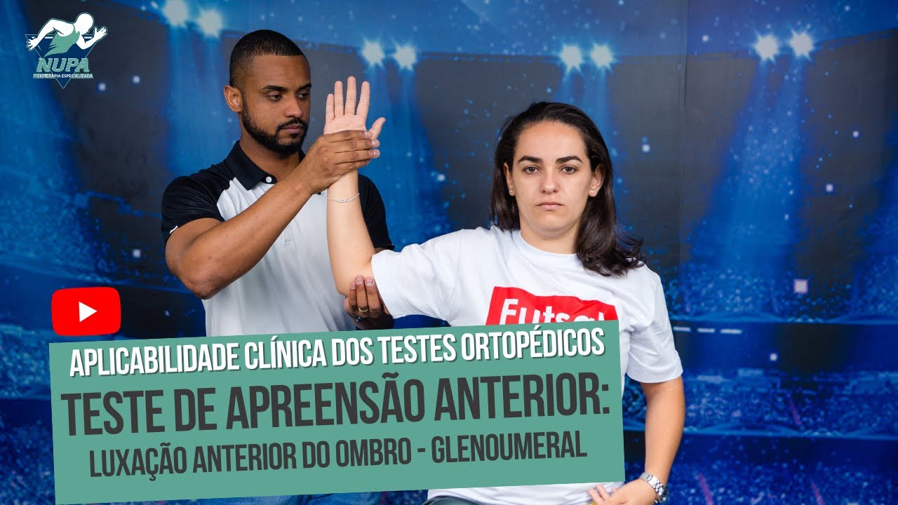 AVALIANDO A LUXAÇÃO / INSTABILIDADE DO OMBRO - TESTE DE APREENSÃO ...