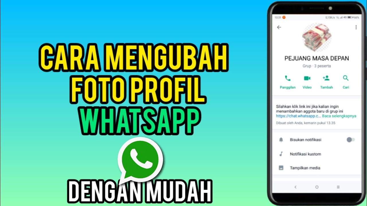 Cara Mengubah Gambar Profil Grup Whatsapp | Ikon Grup Whatsapp Terbaru ...