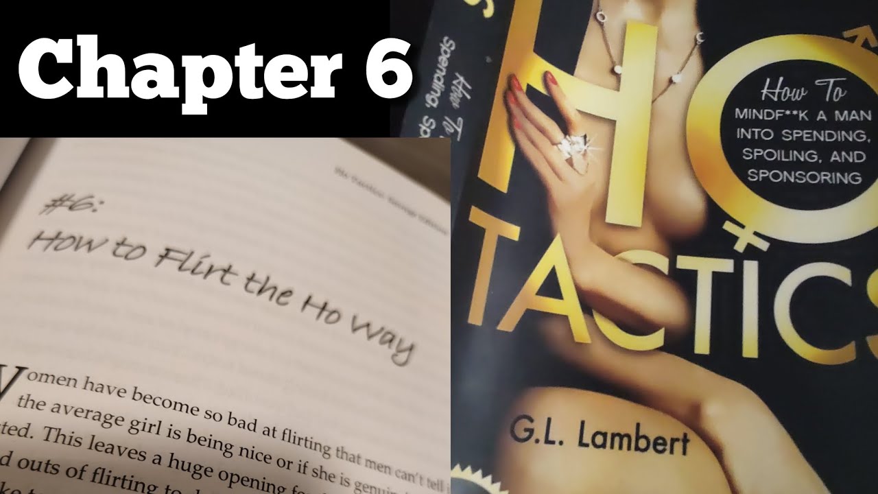 How to FLIRT like a HO ! Chapter 6 Ho Tactics by G.L Lambert | MST Channel 198 - YouTube