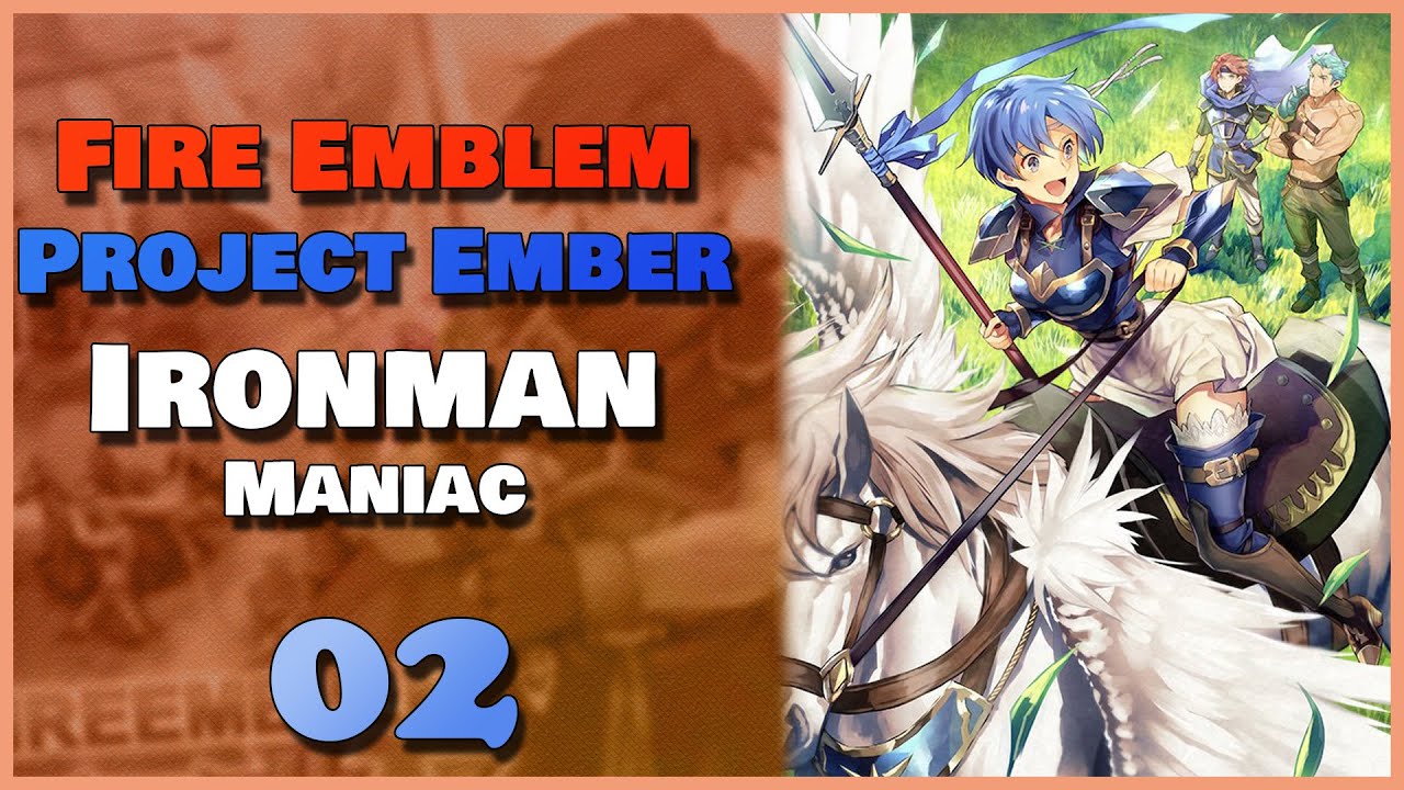 Fire Emblem Project Ember Ironman Stream | "Shauna is good I promise ...