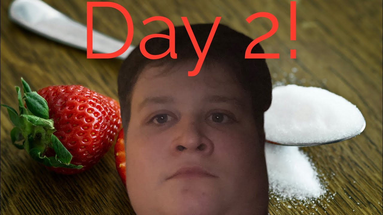 No Sugar For 2 Weeks! (Day 2) - YouTube