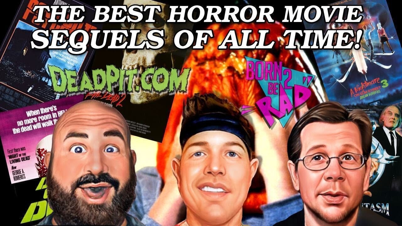 The Best Horror Movie Sequels Of All Time | deadpit.com - YouTube
