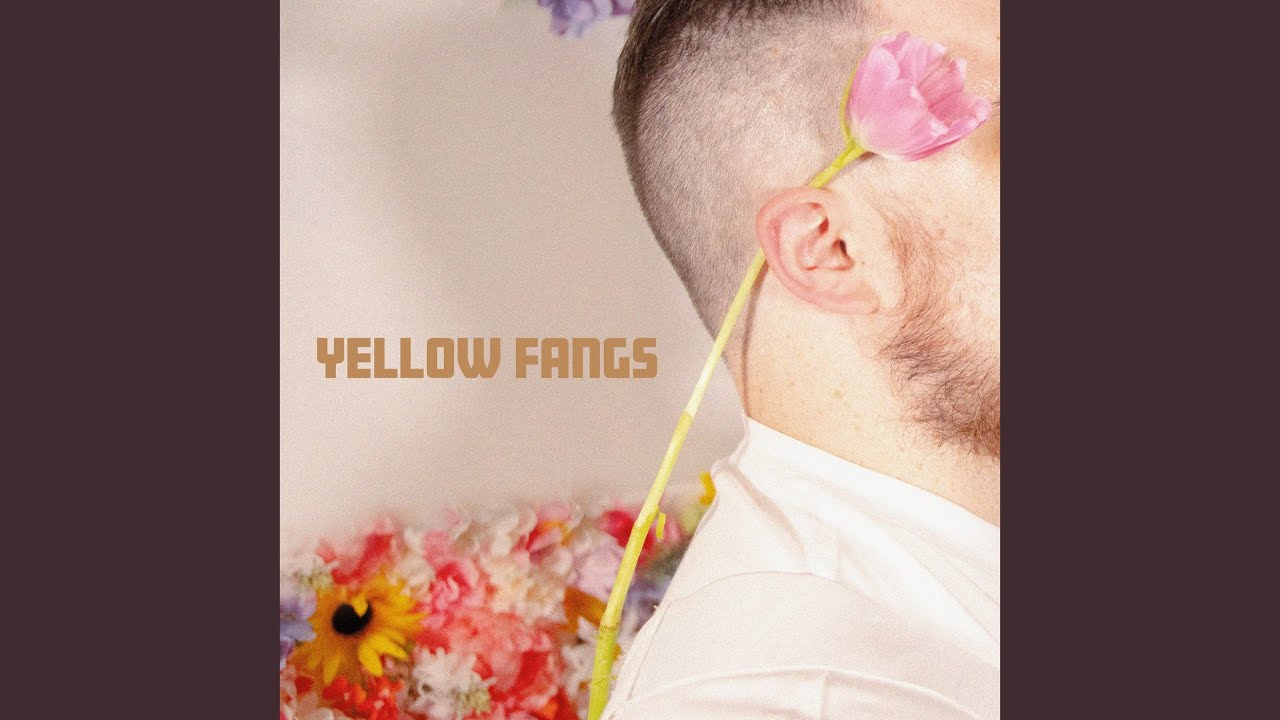 Yellow Fangs - YouTube