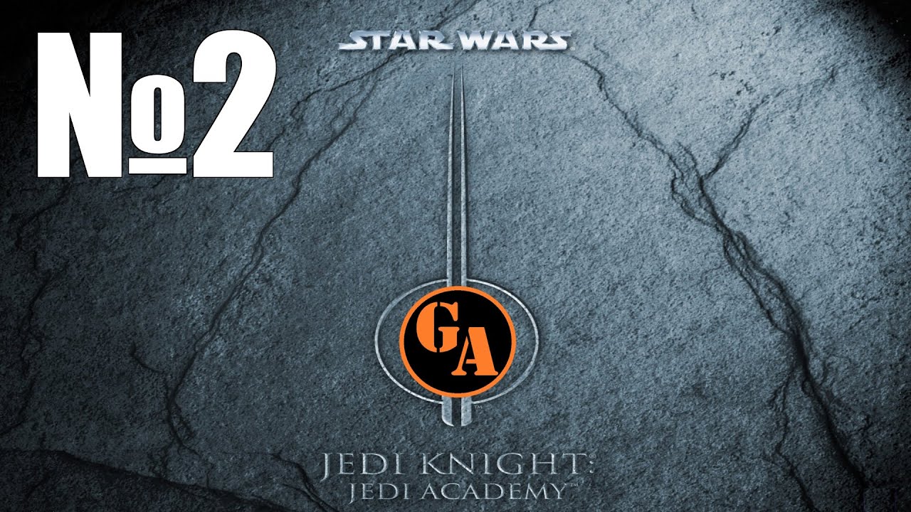 Game Autarch | Star Wars Jedi Knight Jedi Academy | Стрим 02 (323 ...