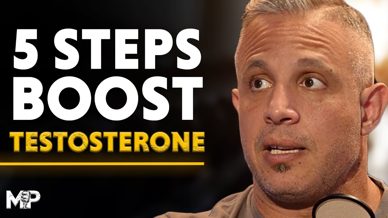 5 Steps To RAISE TESTOSTERONE In Just 30 DAYS! | Mind Pump 2579 - YouTube