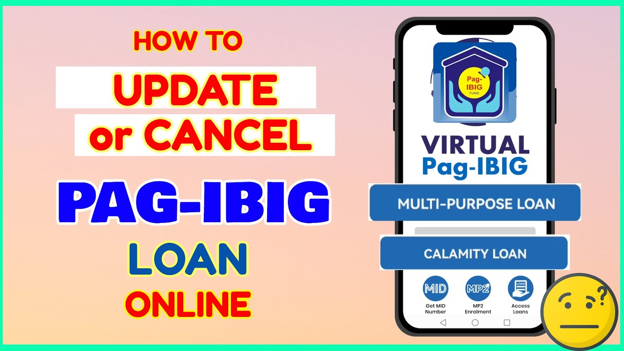 How to Update Change Cancel Pag Ibig Loan Online - YouTube