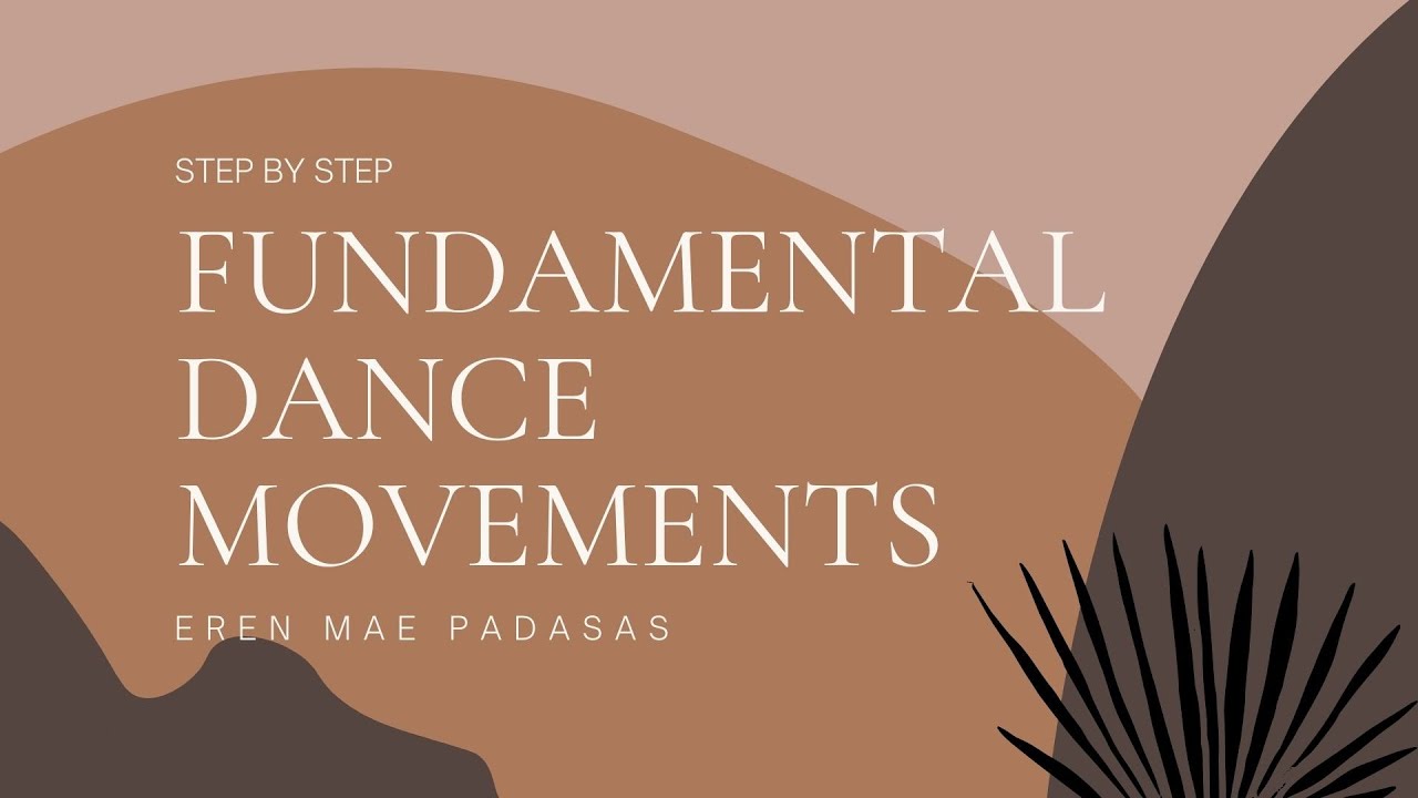 steps in fundamental dance movements PE3 - YouTube