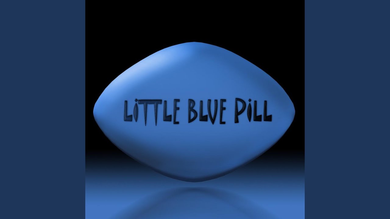 Little Blue Pill - YouTube