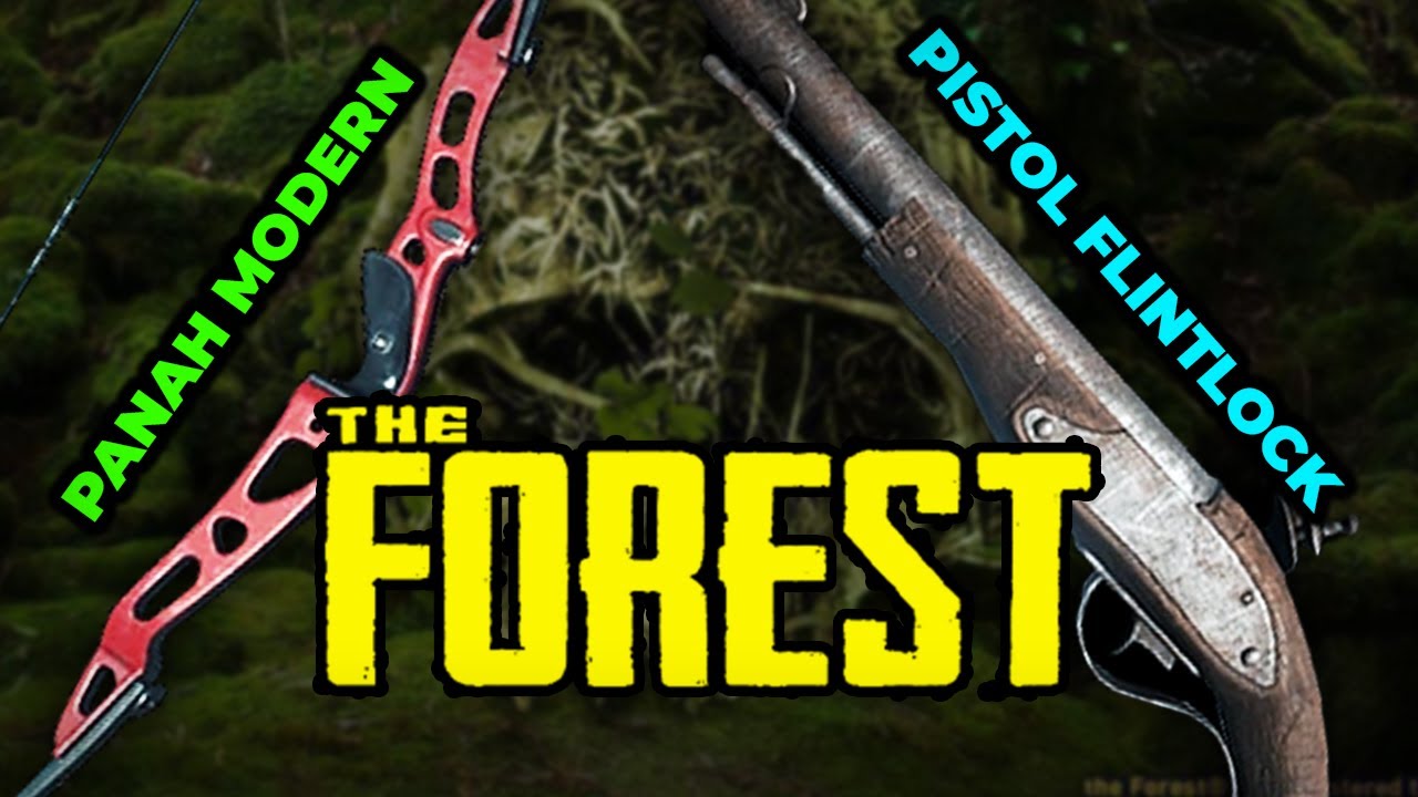 MENCARI PANAH MODERN DAN PISTOL FLINTLOCK! - The Forest Solo Hard Mode ...