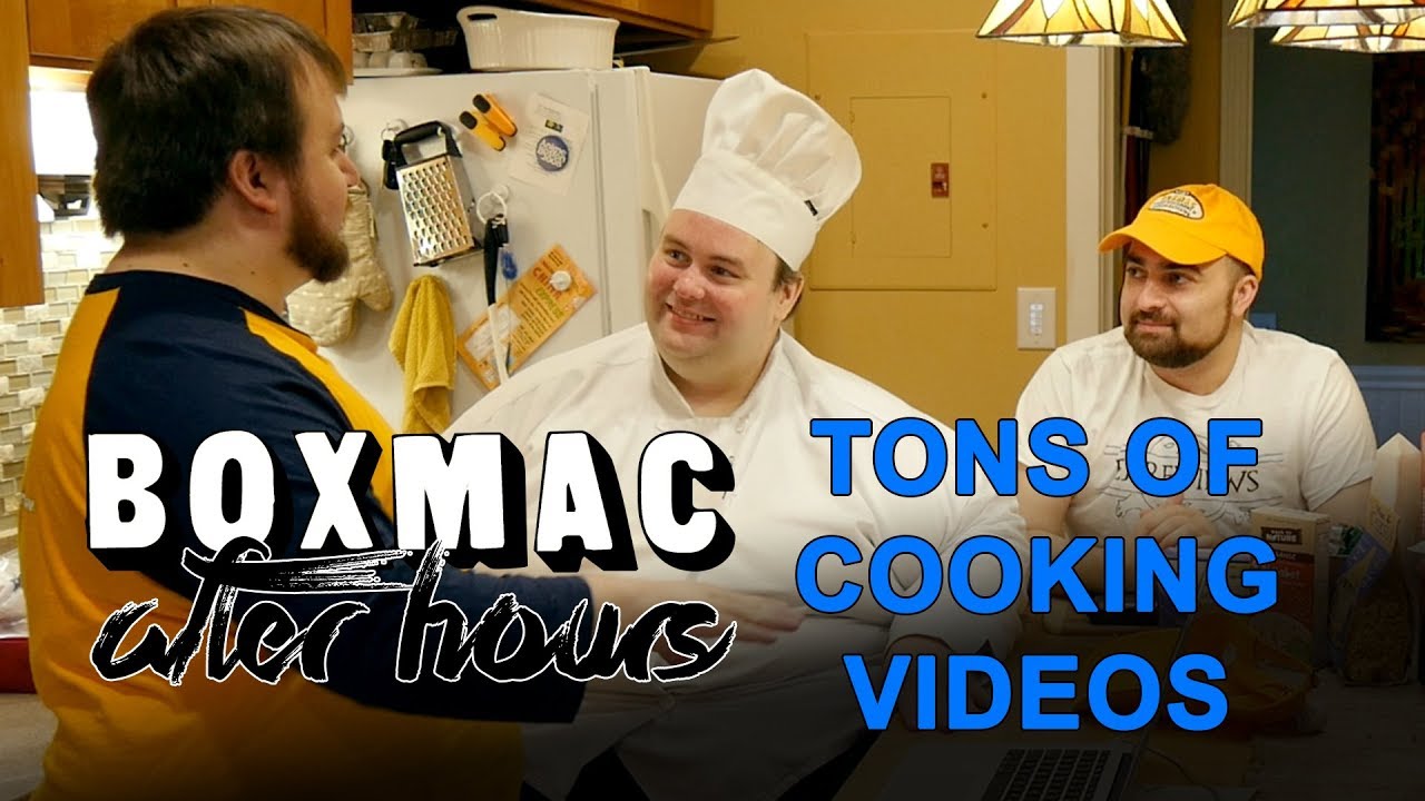 BoxMac After Hours 9: Cooking Video Edition - YouTube