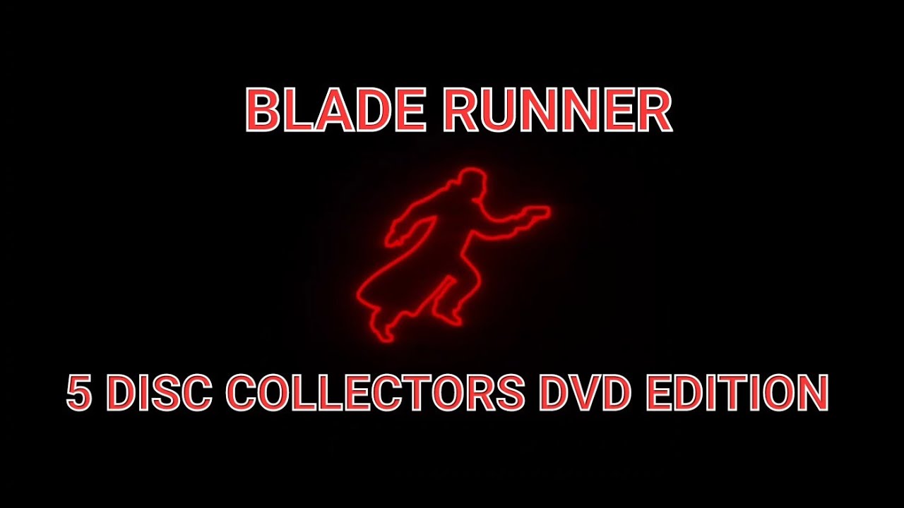 BLADE RUNNER ~ 5 DISC DVD COLLECTORS EDITION - YouTube