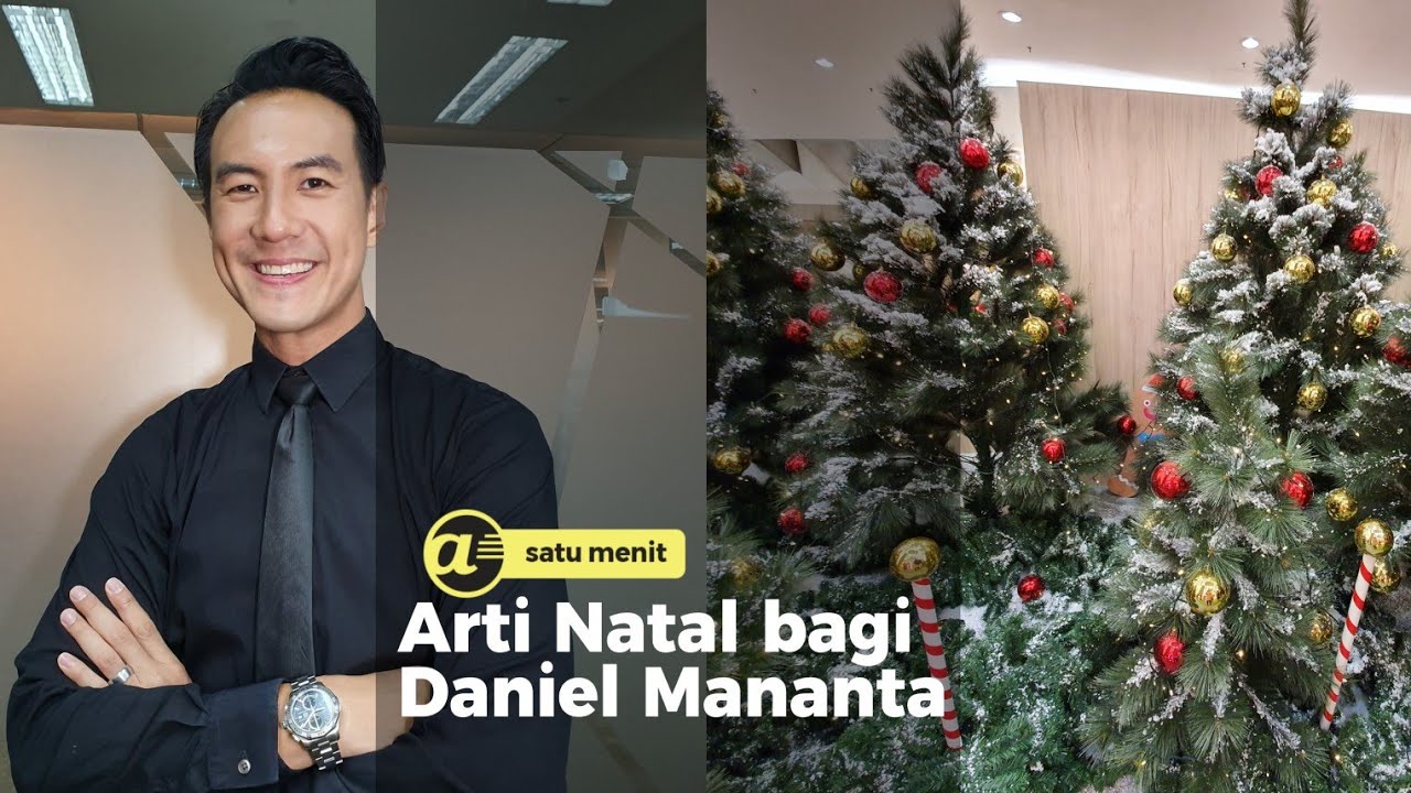 Cara Daniel Mananta maknai Natal - YouTube