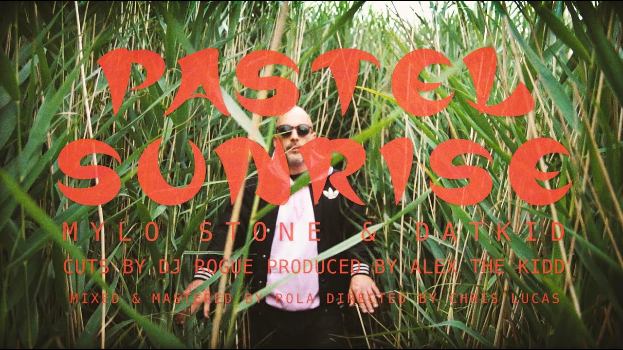 MYLO STONE ft. DATKID - PASTEL SUNRISE (Prod. ALEX THE KIDD Cuts. DJ ...