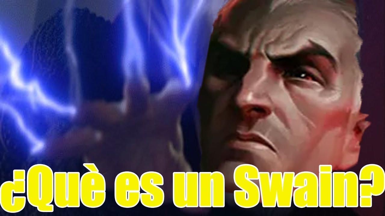 ¿Què es un Swain? - YouTube