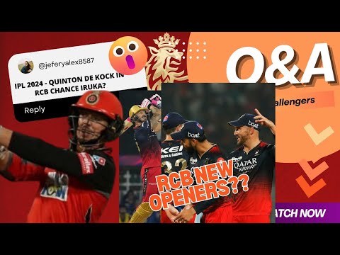IPL 2024 | RCB NEW OPENERS | FAF-QDK COMBO COMING..!!! - YouTube